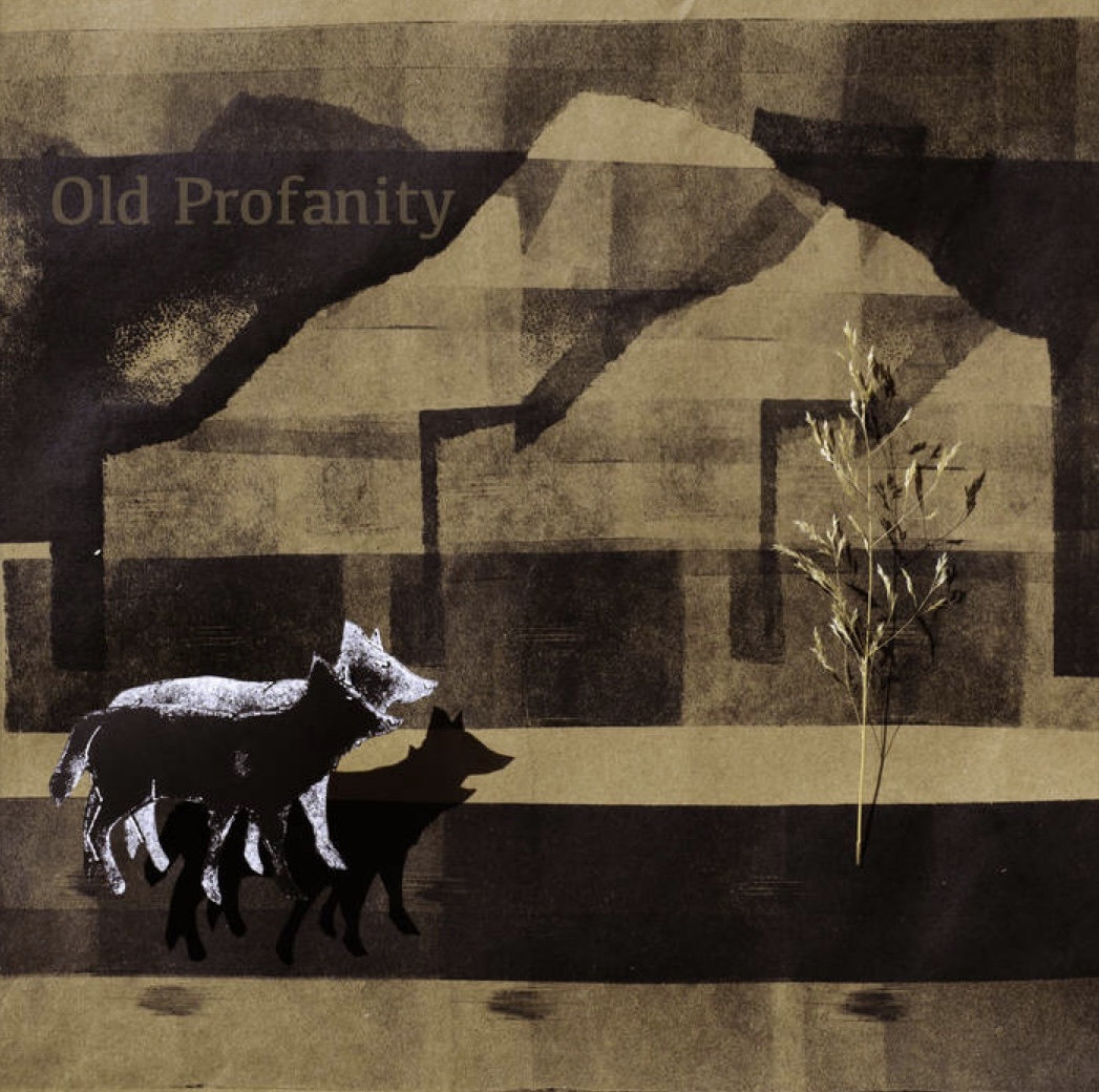 Old Profanity | Old Profanity