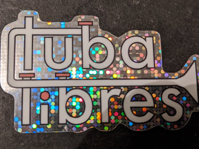 Glittery Sticker | Tuba Libres