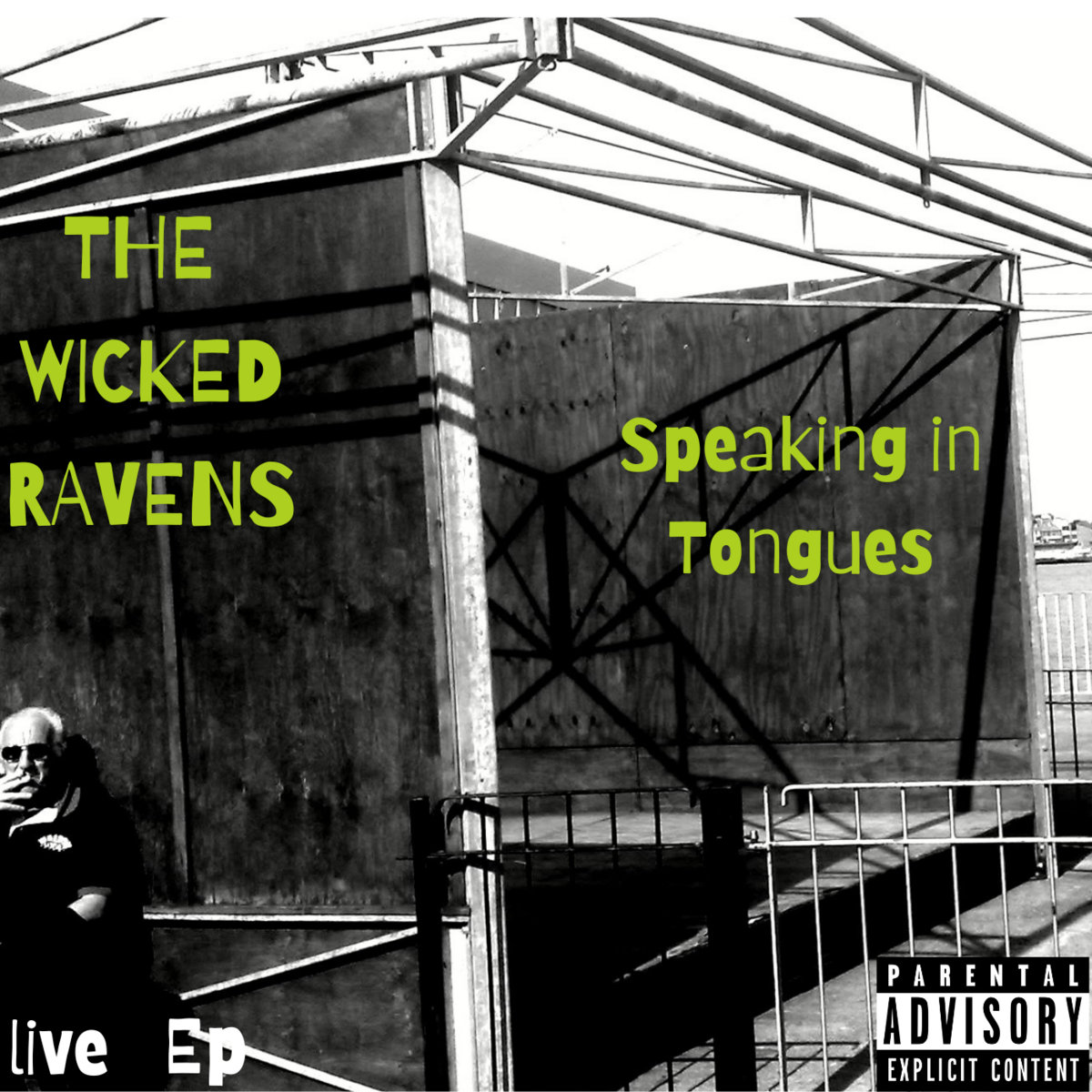 Speaking in Tongues live EP | The Wicked Ravens