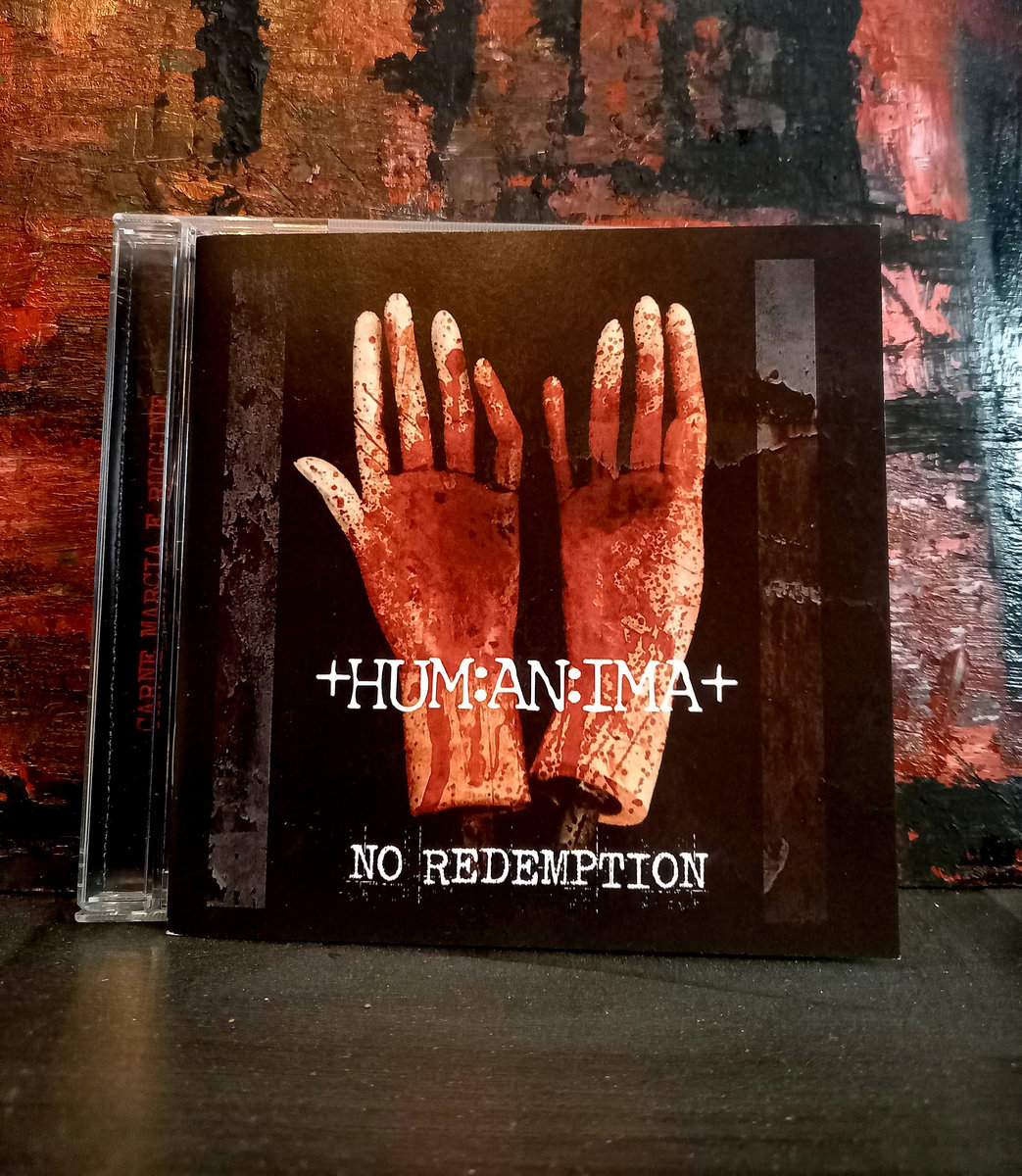 NO REDEMPTION | +HUM:AN:IMA+