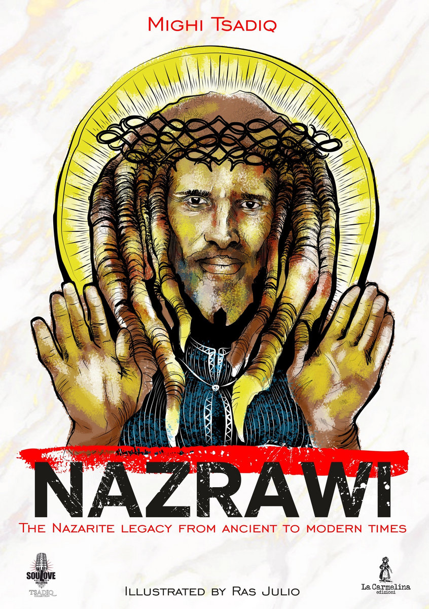 "Nazrawi" - The Nazarite Legacy from Ancient to Modern Times | Soulove ...