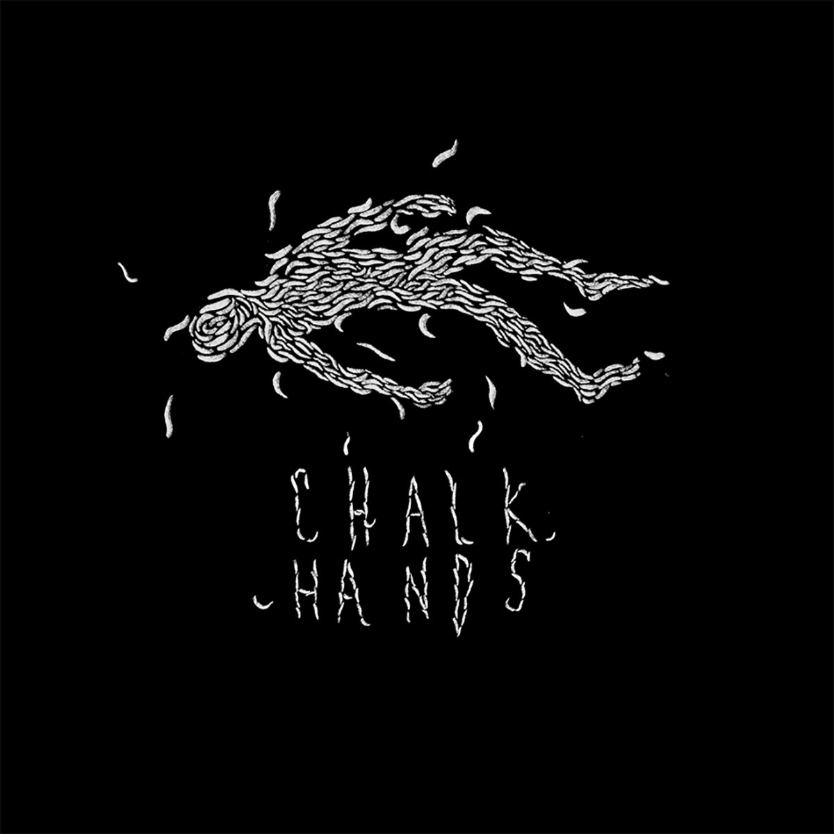 Don't Think About Death | Chalk Hands