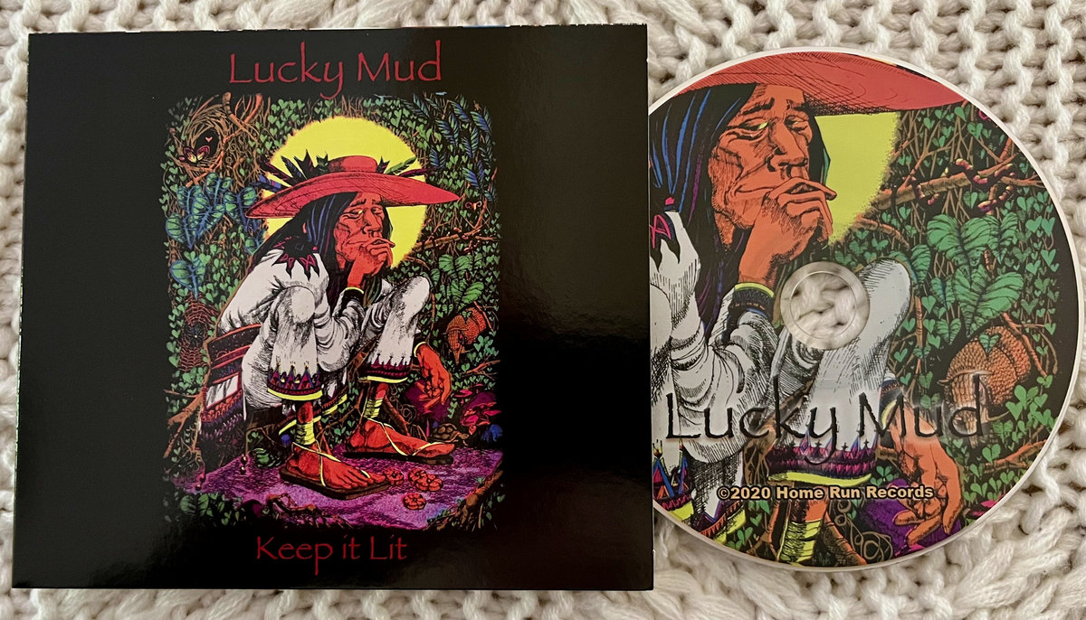 Lucky Mud "Keep It Lit" | Home Run Records