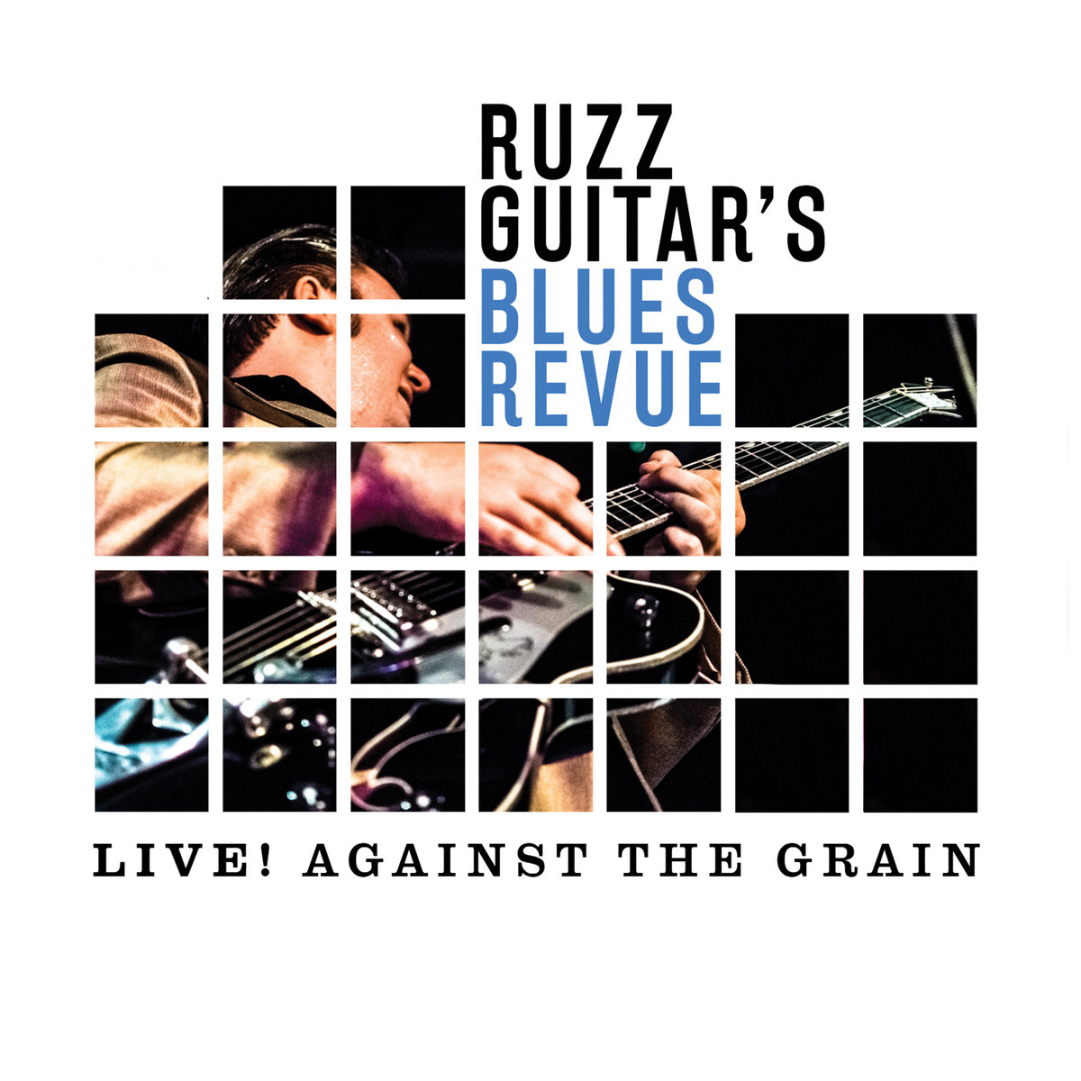 Between Two Worlds | Ruzz Guitar's Blues Revue
