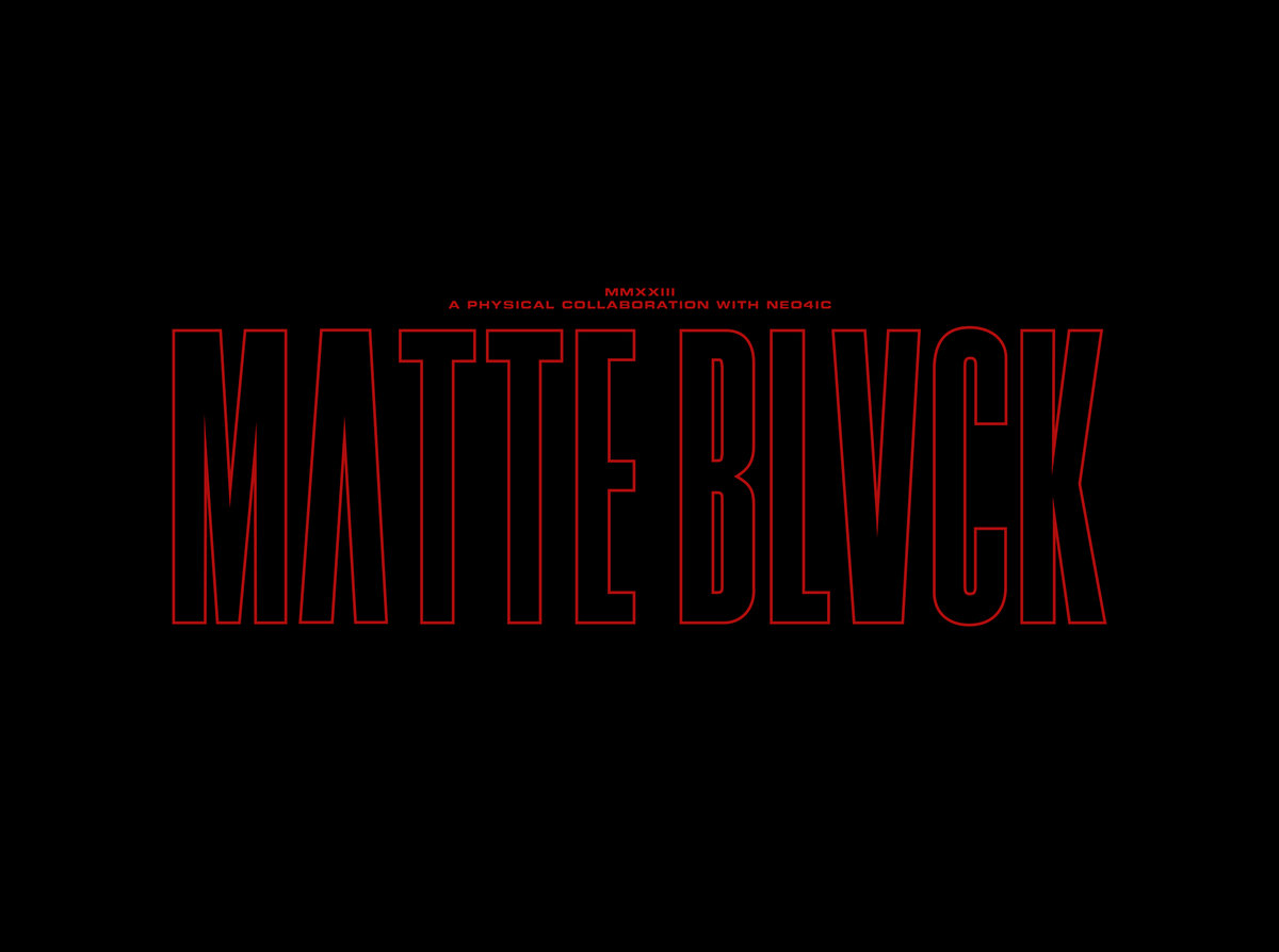MATTE BLVCK X NEO4IC Collaboration | MATTE BLVCK