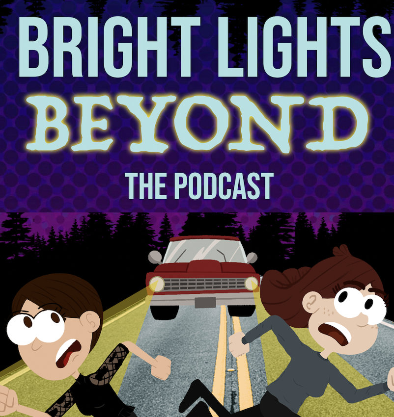 Music | Bright Lights Beyond: The Podcast