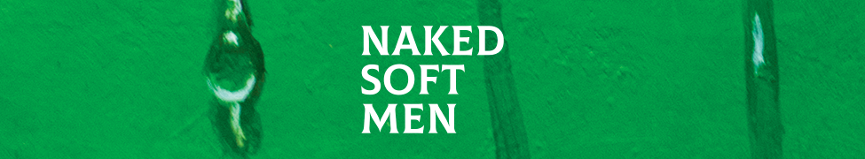 Bad Daddy Naked Soft Men Naked Soft Men