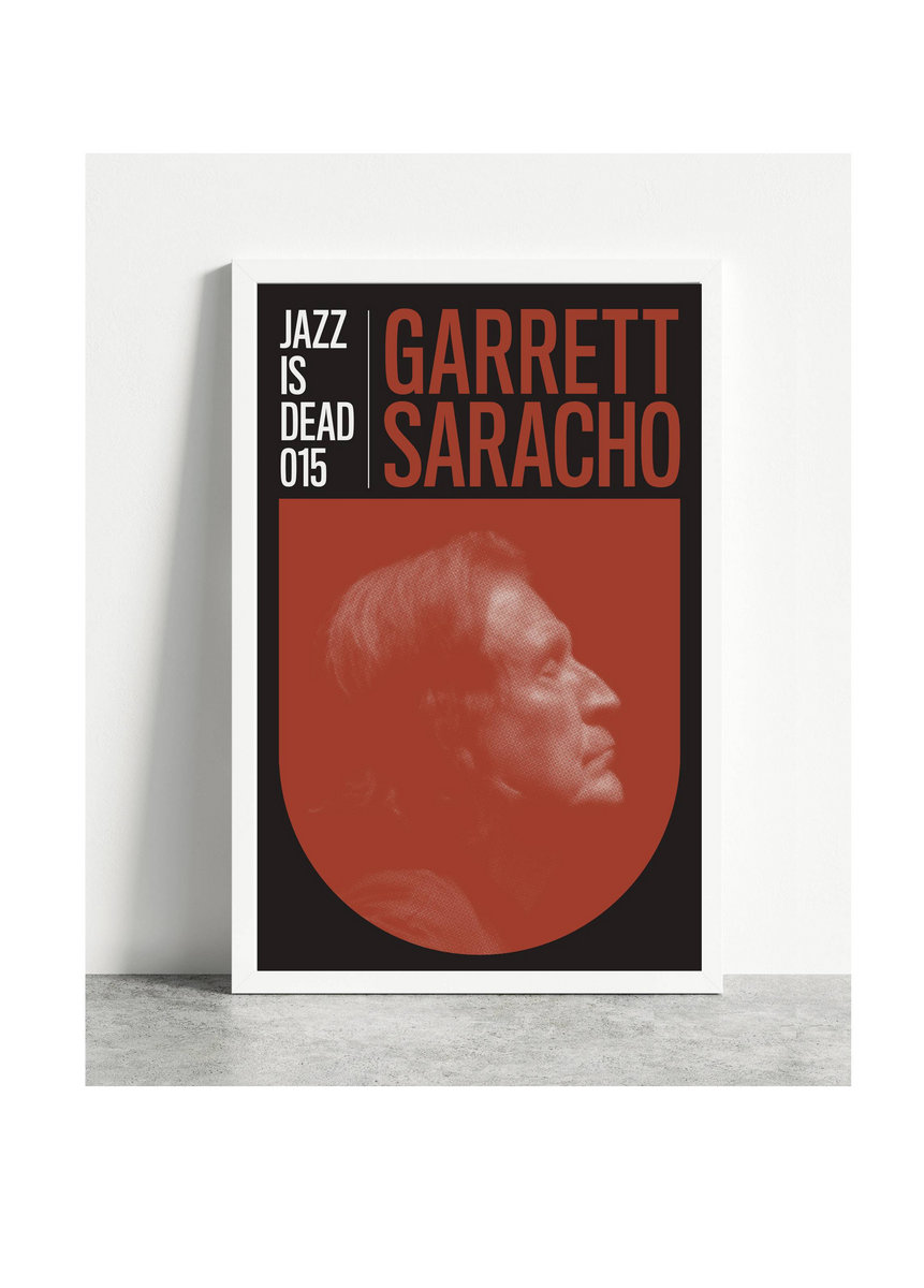 Garrett Saracho limited edition poster | Jazz Is Dead
