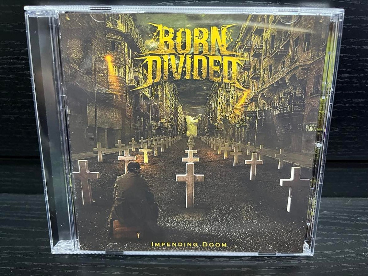 Impending Doom | Born Divided