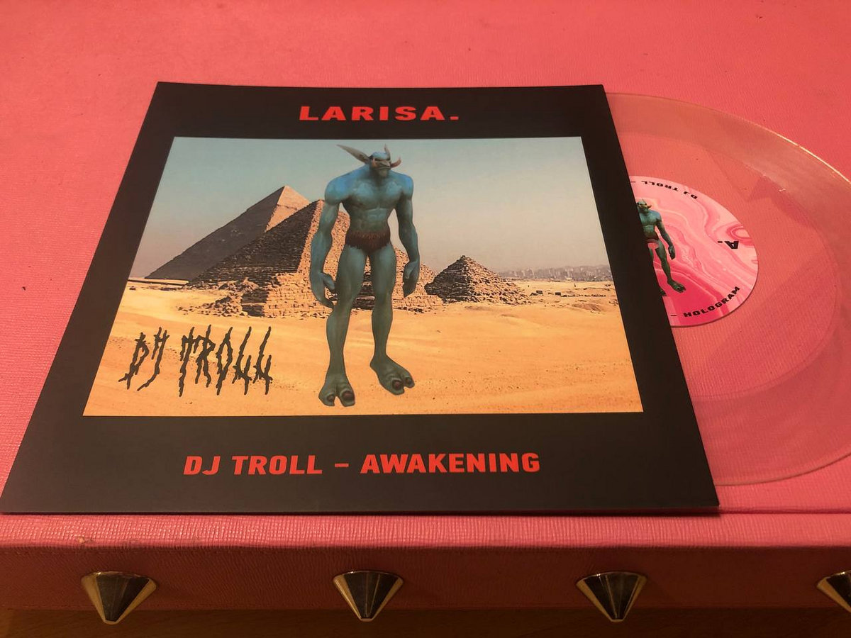 AWAKENING | DJ TROLL | Larisa Trax