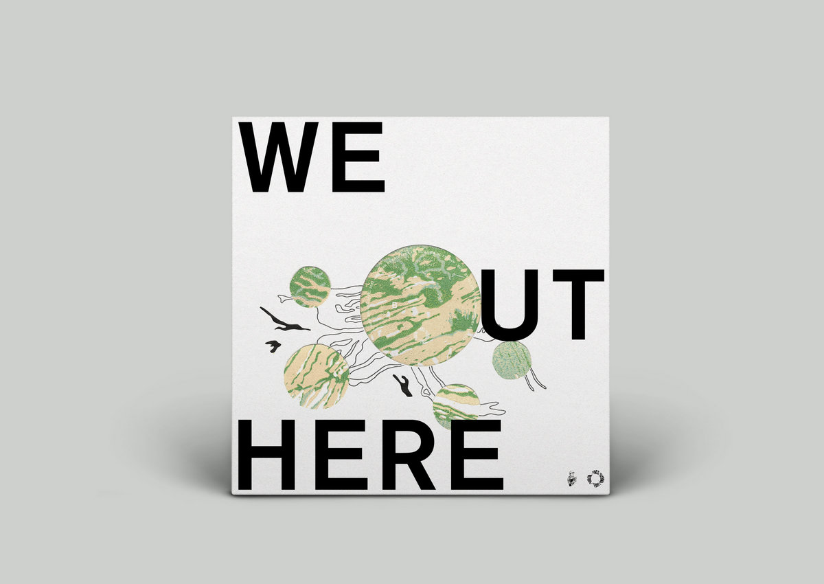 We Out Here | PLUS ONE
