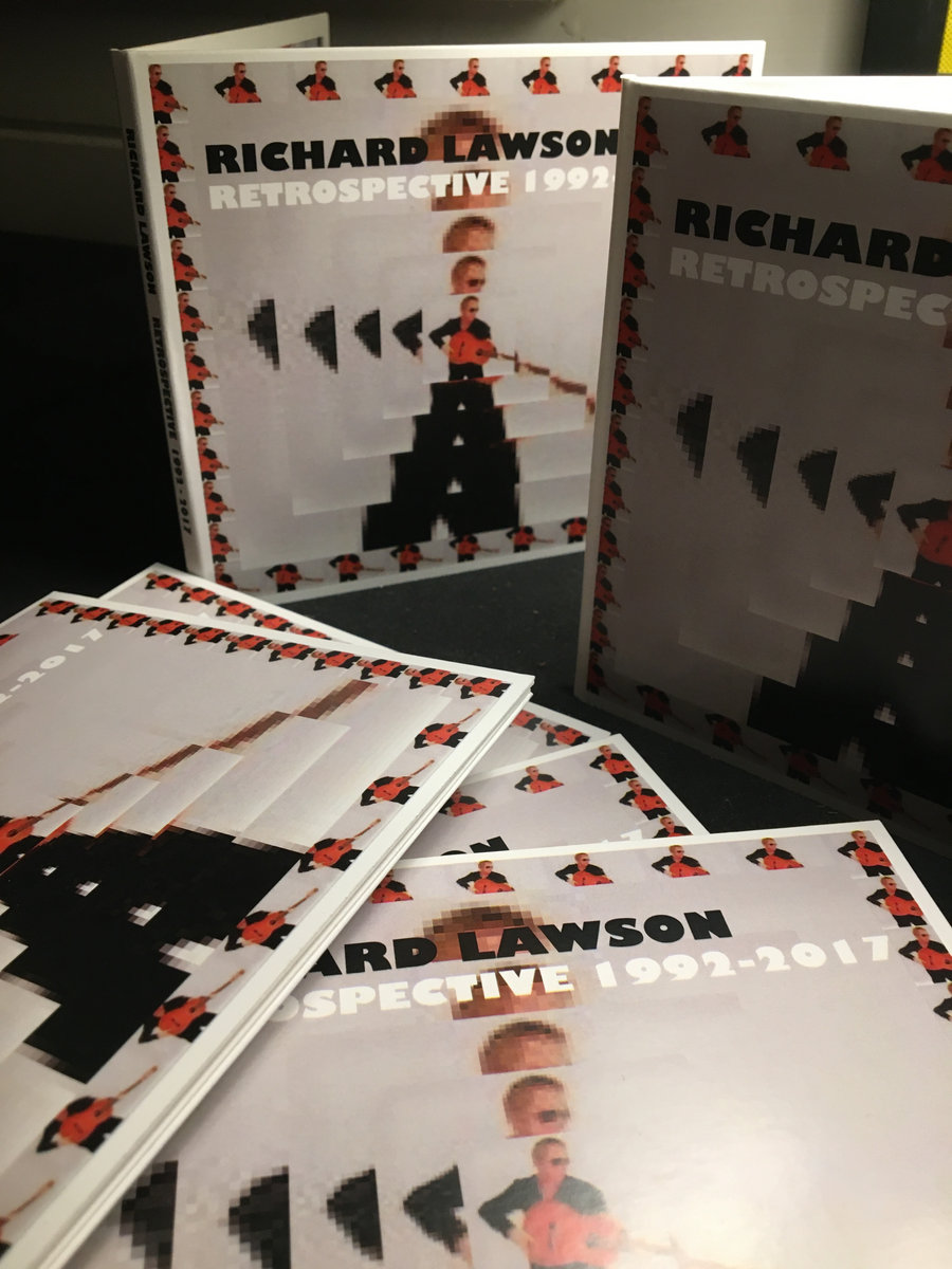 Richard Lawson Retrospective 1992-2017 | Various artists | Richard Lawson