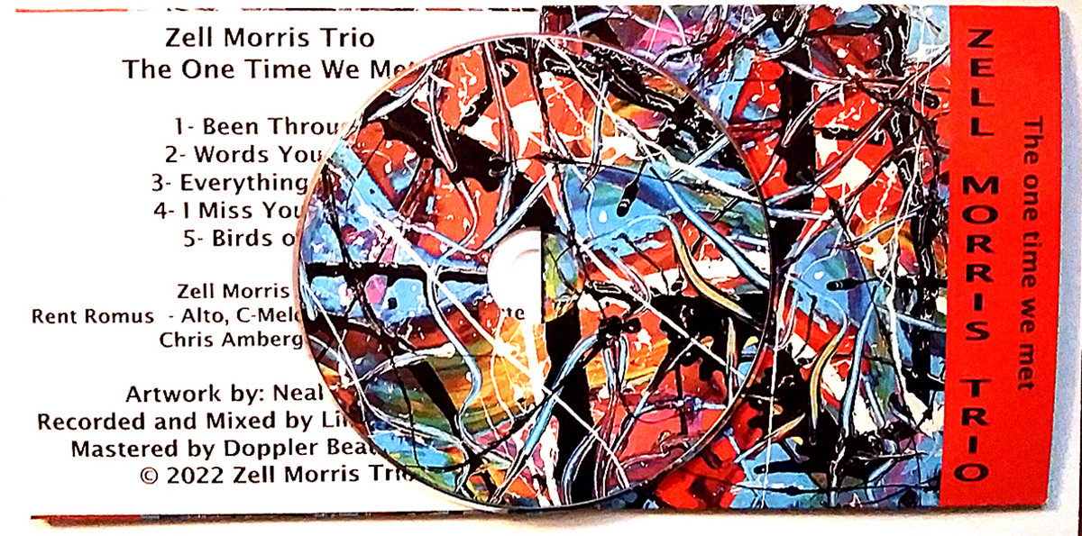 The one time we met | The Zell Morris Trio | Rent Romus