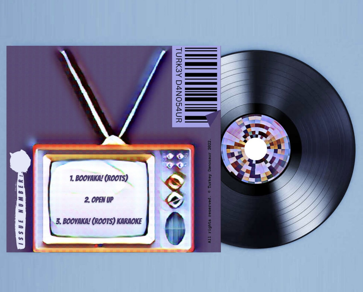 Booyaka! (Roots) | Turkey Danosaur