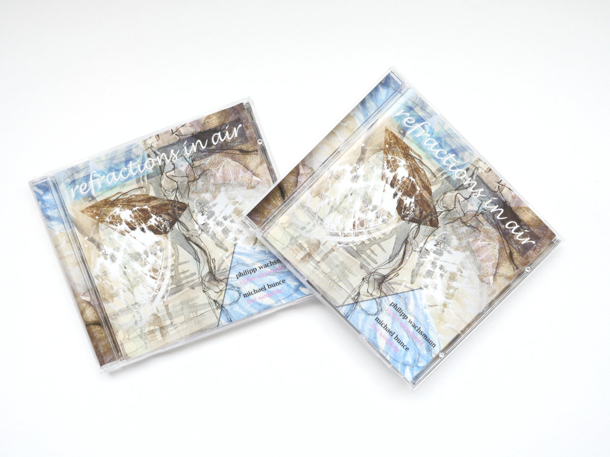 Refractions In Air | Philipp Wachsmann / Michael Bunce | Bead Records
