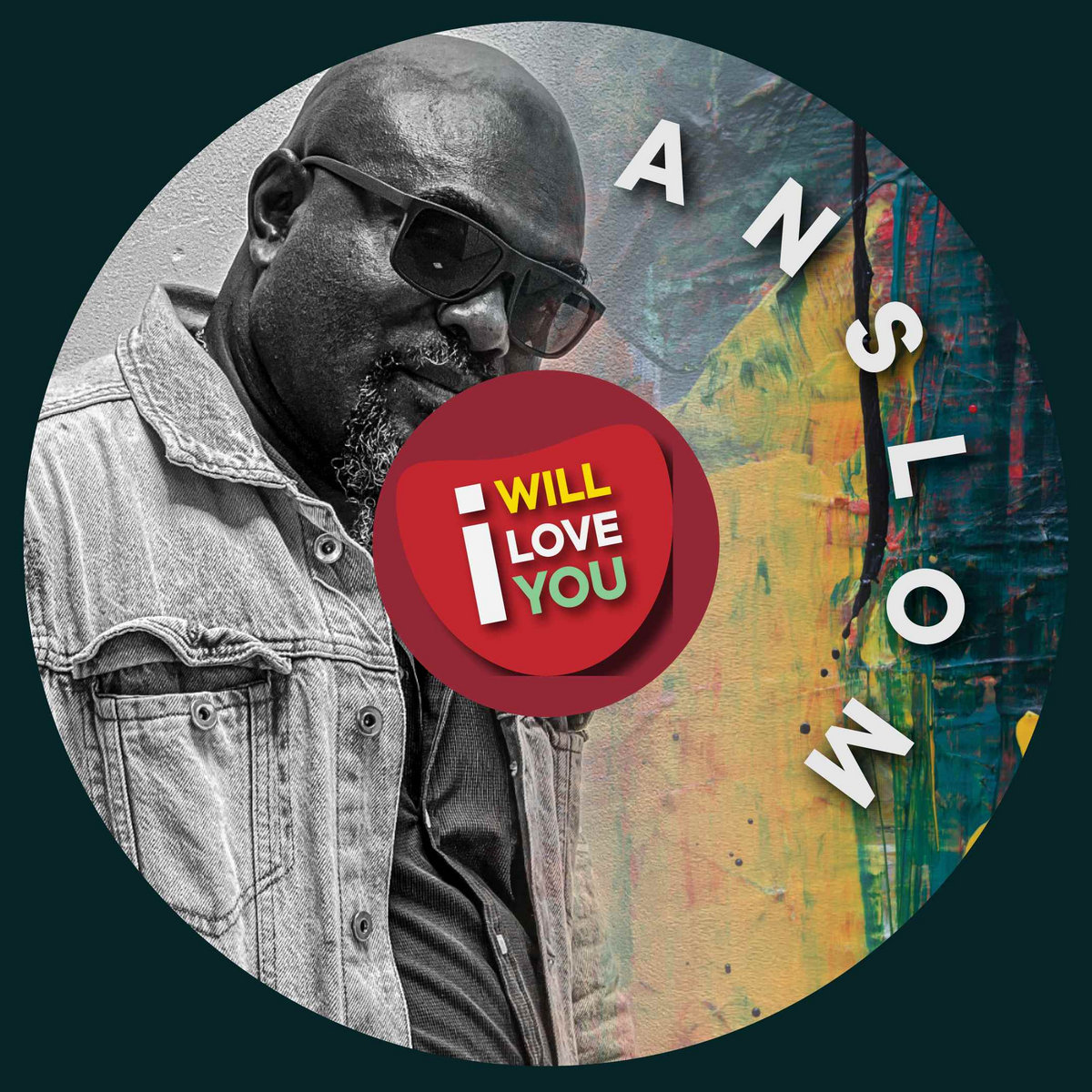 I Will Love You | Anslom