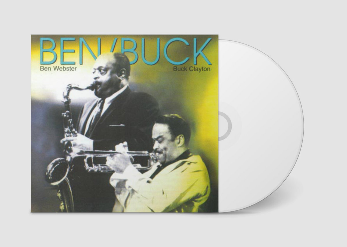 Ben/Buck | Ben Webster & Buck Clayton | Storyville Records