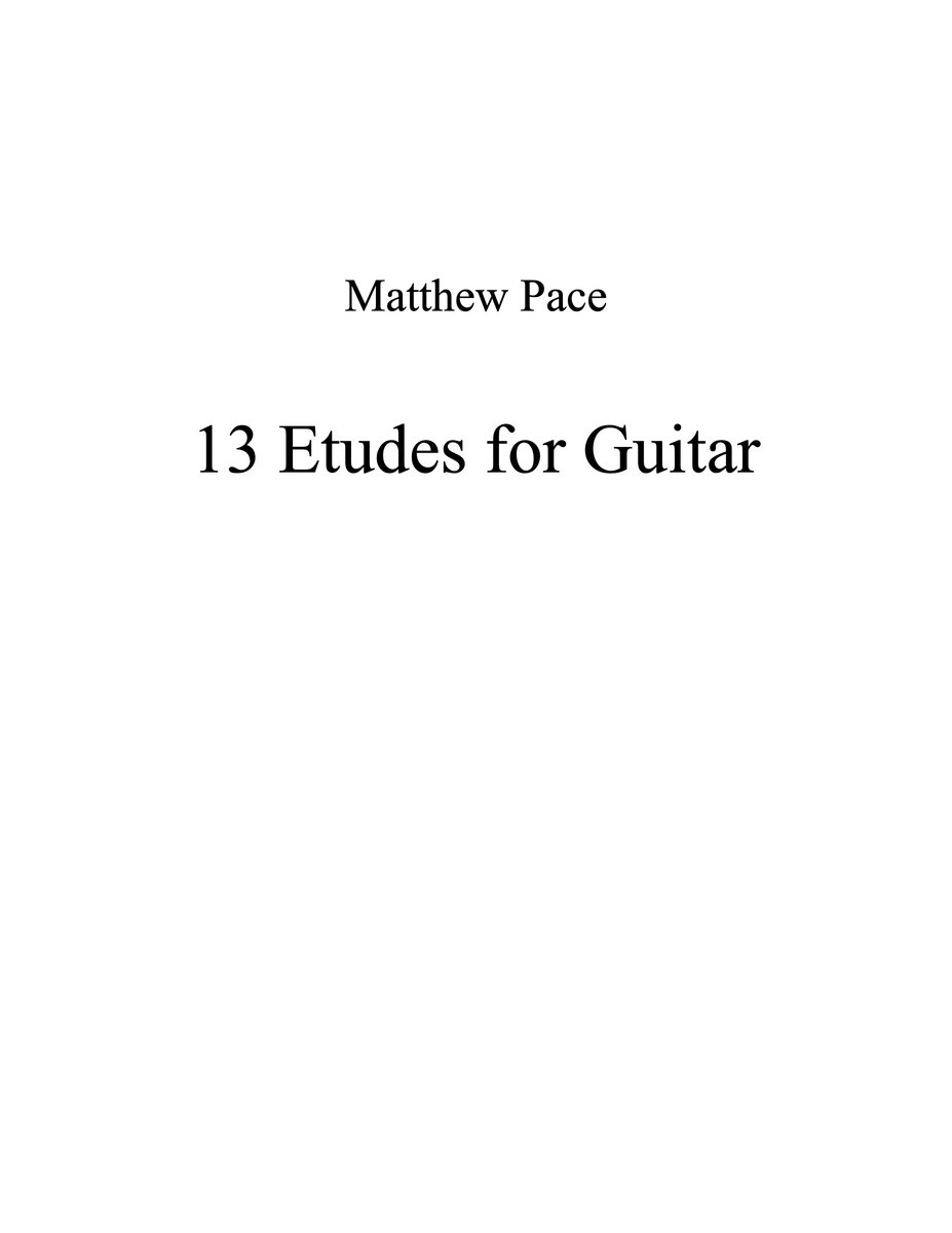 13 Etudes | Matthew Pace | Matt Pace