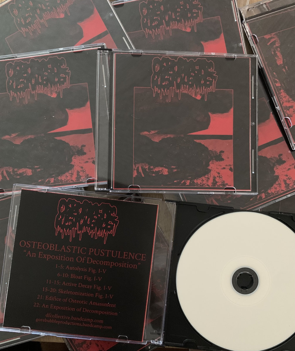 An Exposition Of Decomposition | OSTEOBLASTIC PUSTULENCE | DESICCATED ...