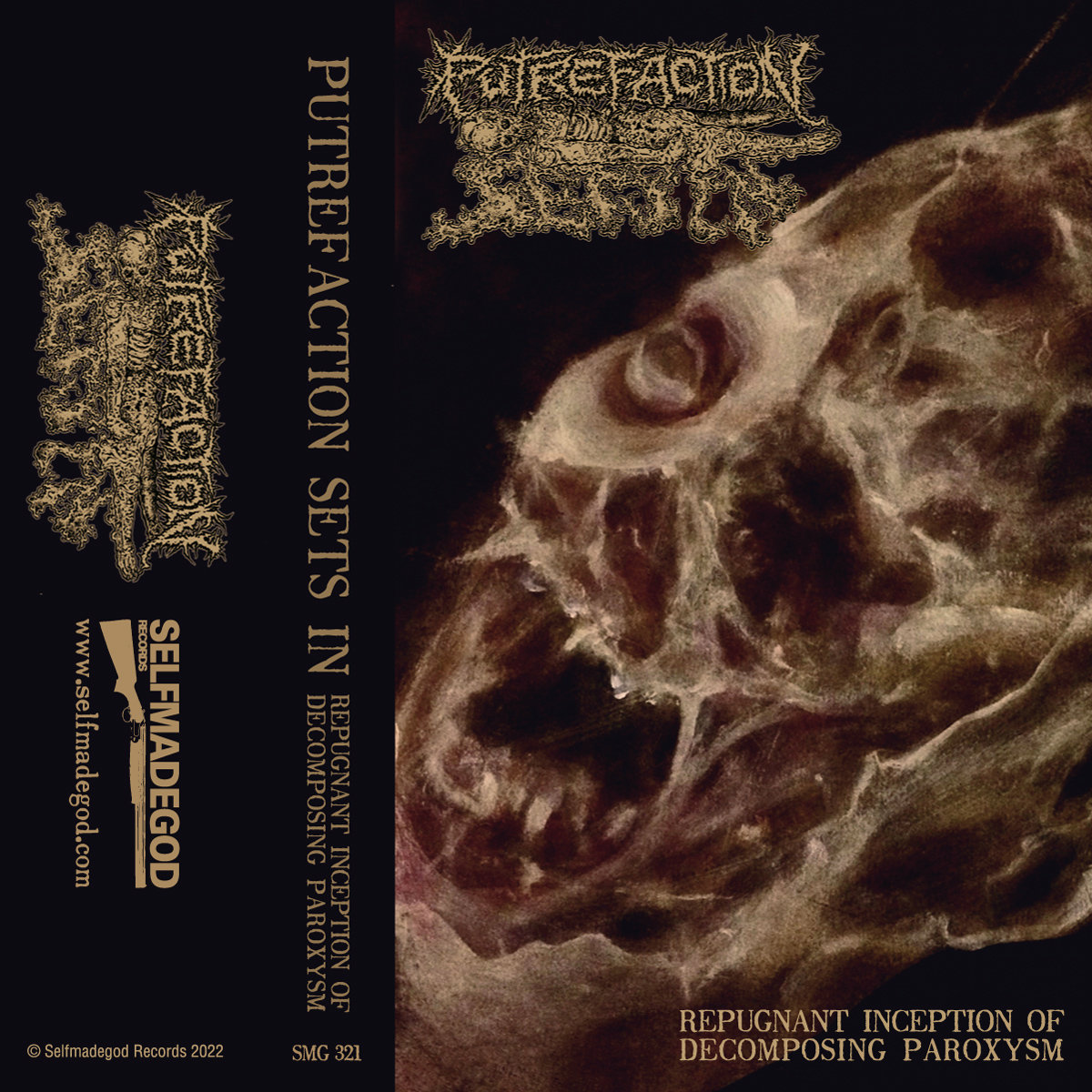 Repugnant Inception of... | PUTREFACTION SETS IN | Selfmadegod