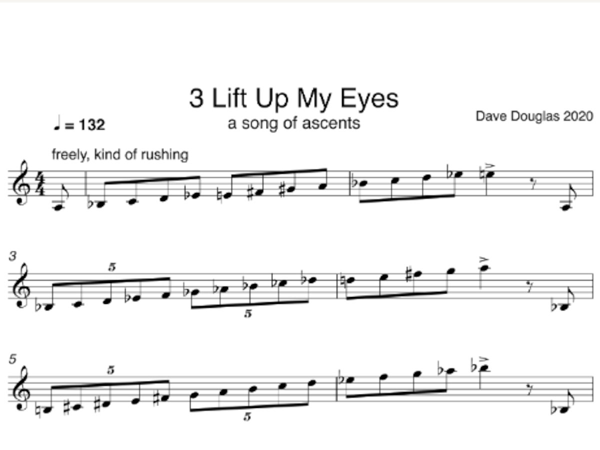 Dave Douglas | Songs of Ascent | Scores | Sheet Music