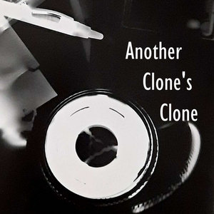 Music | Another Clone's Clone