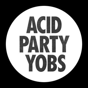 Music | Acid Party Yobs