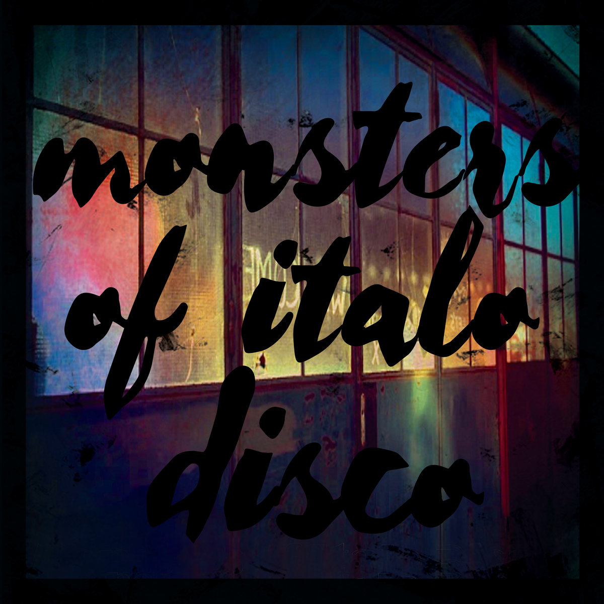 Monsters of Italo Disco | Monsters of Italo Disco