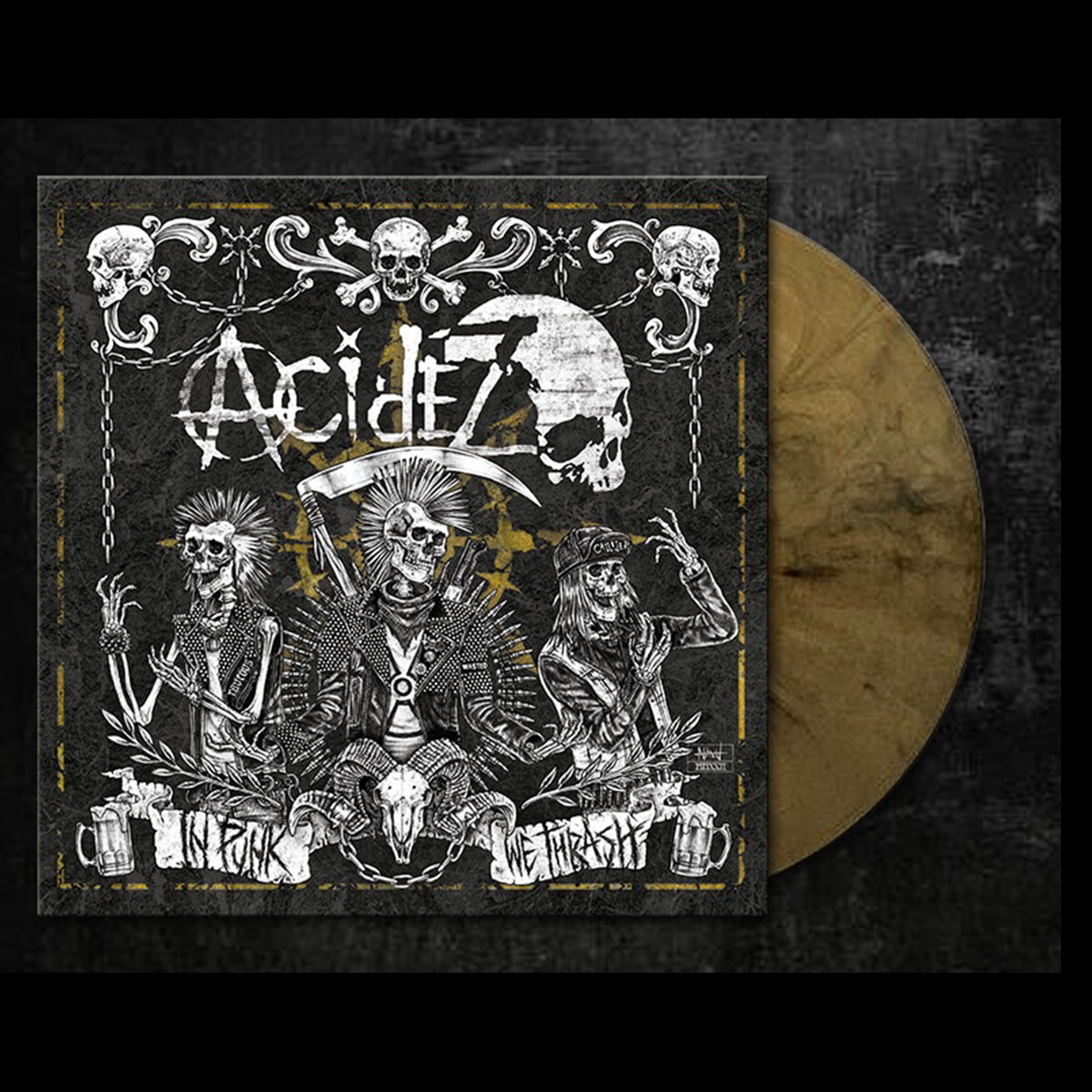 IN PUNK WE THRASH | Acidez