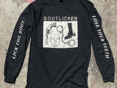Lick The Boot, Loose Your Teeth Longsleeve | Bootlicker