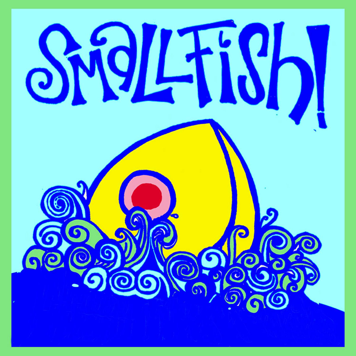 Delusions of Grandeur | Small Fish