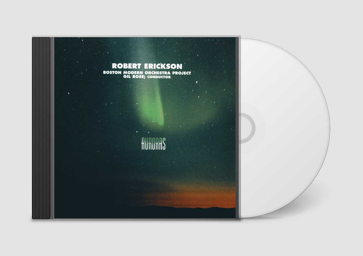 Robert Erickson: Auroras | Boston Modern Orchestra Project | New World ...