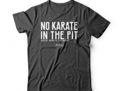 No Karate In The Pit! | Heavy Element Records