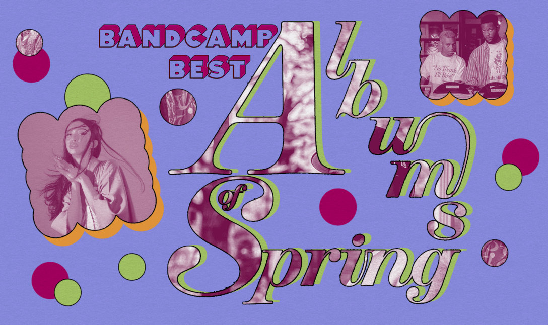The Best Albums of Spring 2022 | Bandcamp Daily