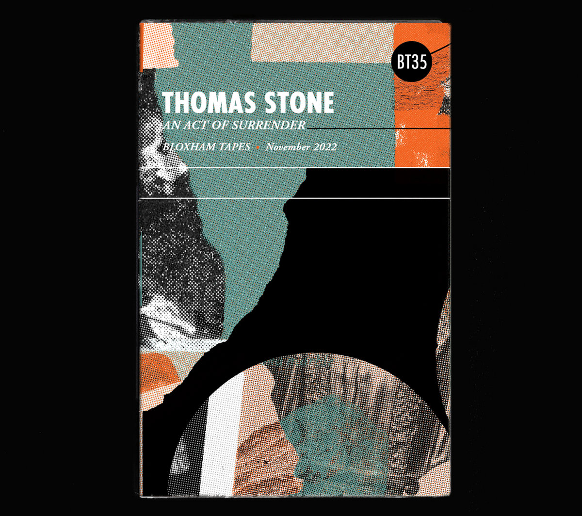 An Act Of Surrender | Thomas Stone | Bloxham Tapes