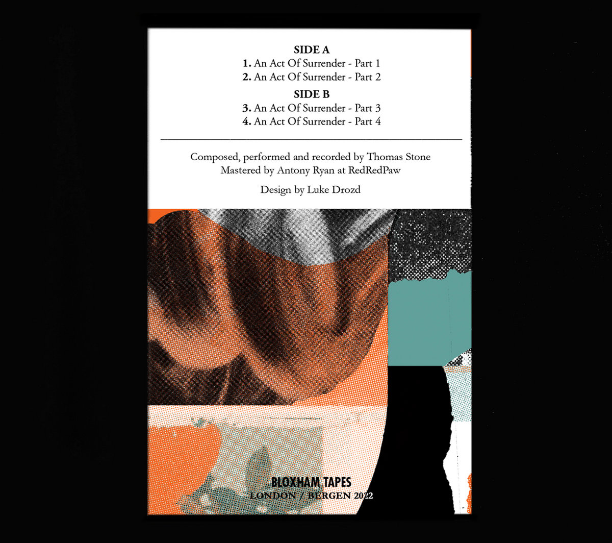 An Act Of Surrender | Thomas Stone | Bloxham Tapes