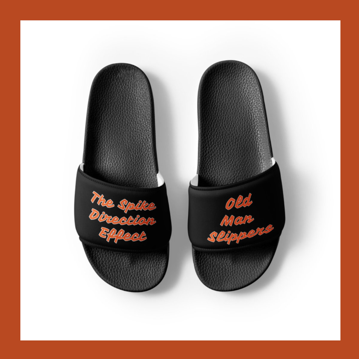 Old Man Slippers | Spike Direction