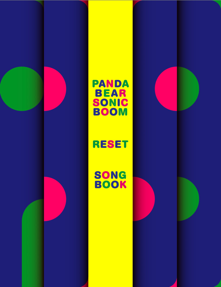 Reset | Panda Bear & Sonic Boom | Sonic Boom
