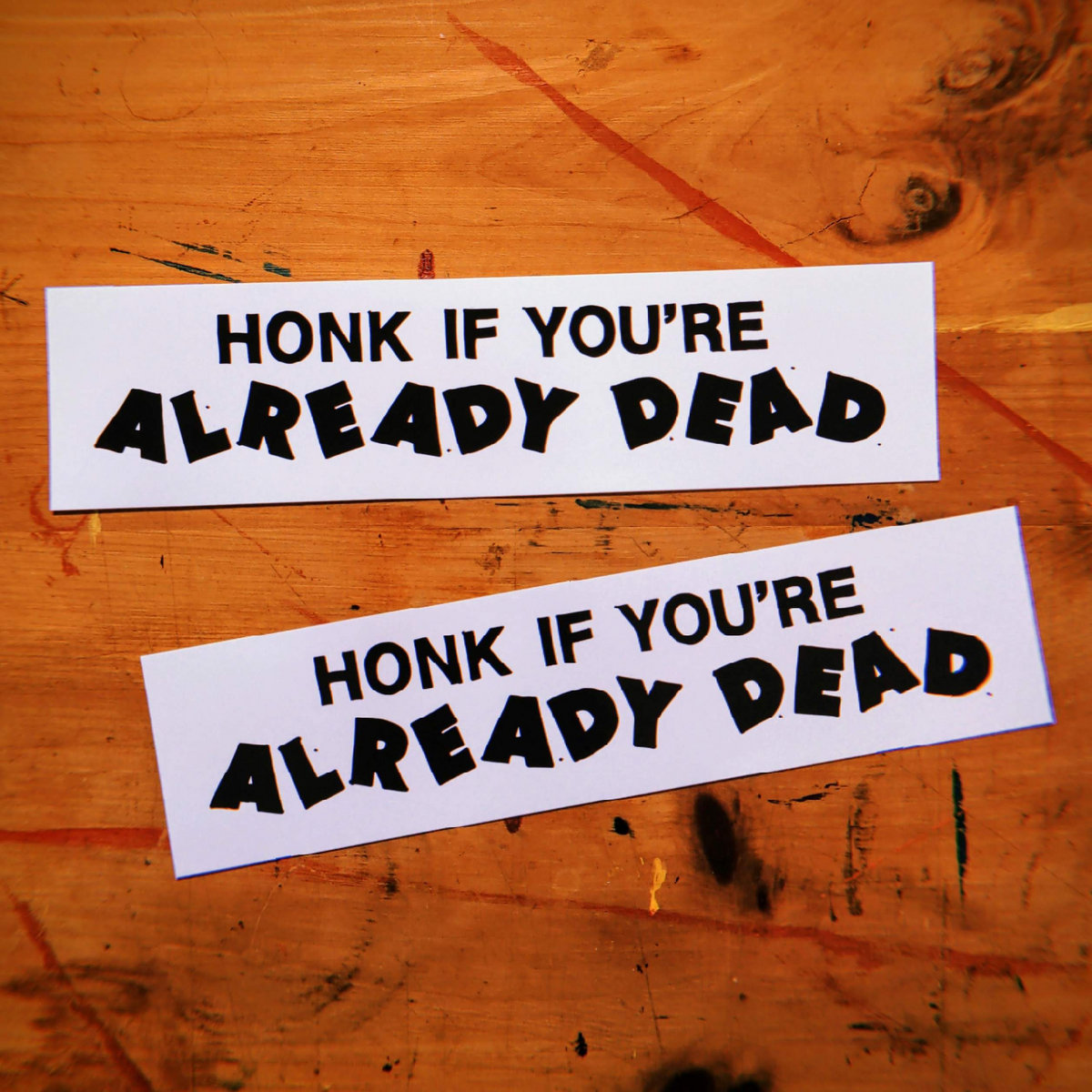 Bumper Sticker & Digital Album | Already Dead Tapes and Records