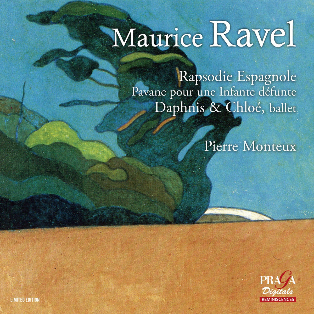 Maurice Ravel: Rapsodie Espagnole, Pavane pour une Infante défunte ...