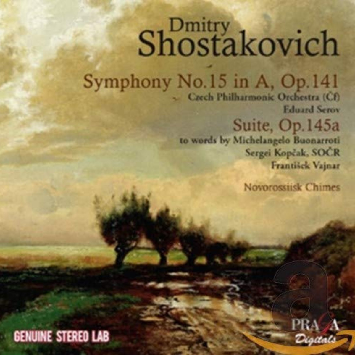 Dmitri Shostakovich: Symphony No. 15, Suite Op. 145a, Novorossiisk Chimes Op.111b | Eduard Serov ...
