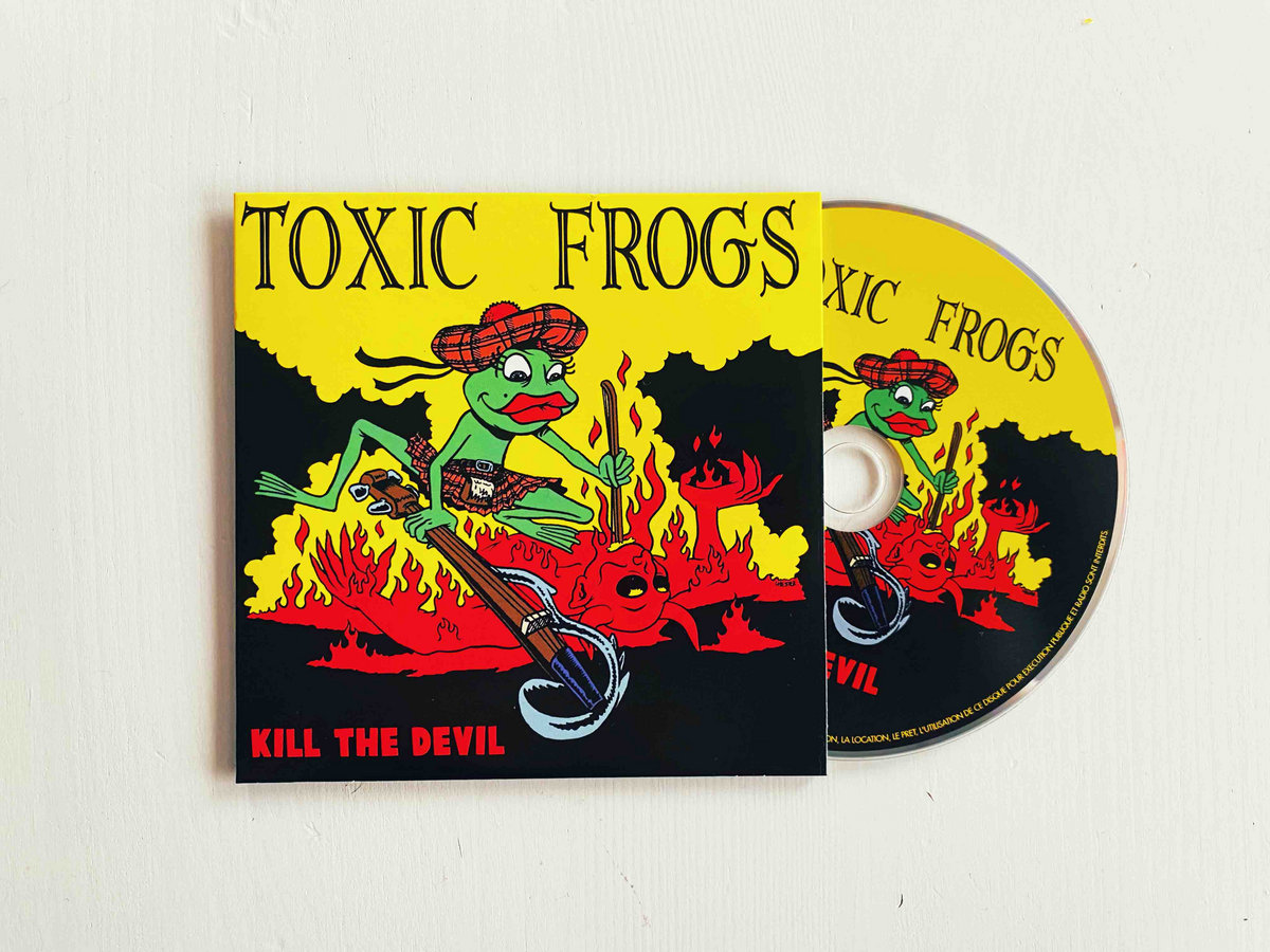 Kill the devil | Toxic Frogs