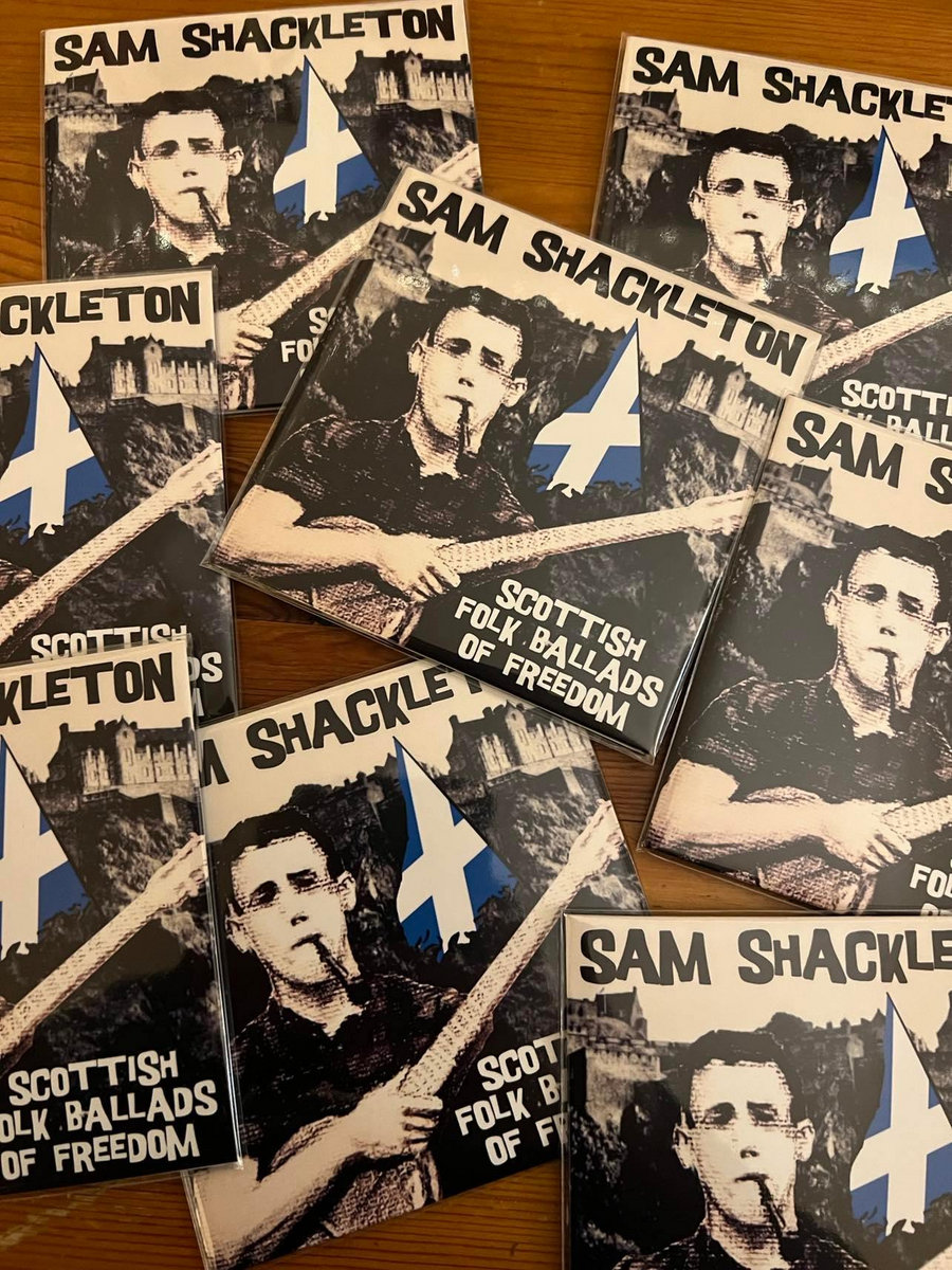 Scottish Folk Ballads of Freedom EP | Sam Shackleton