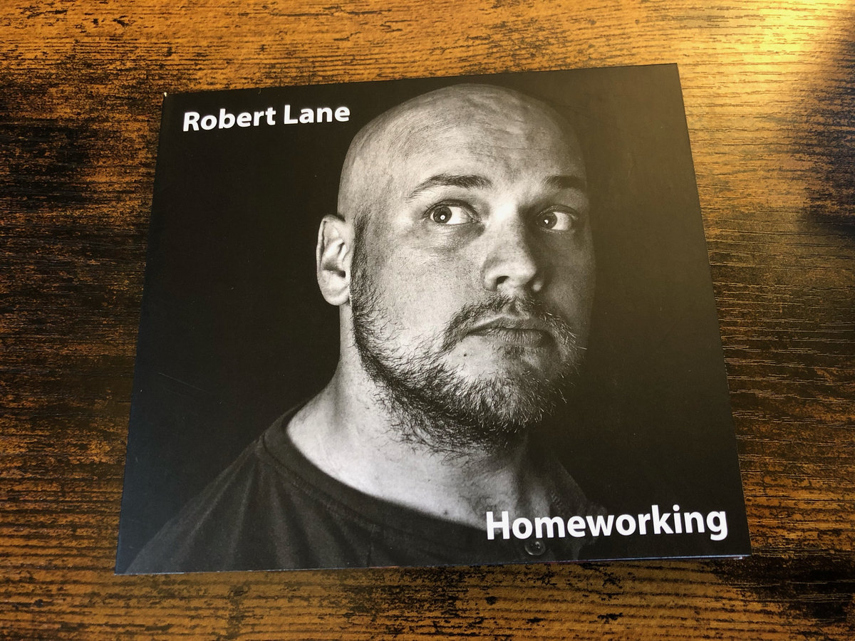 Homeworking | Robert Lane