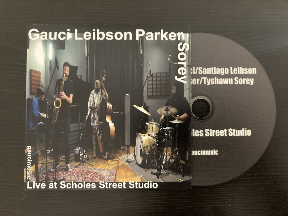 Stephen Gauci/Santiago Leibson/William Parker/Tyshawn Sorey, Live at ...