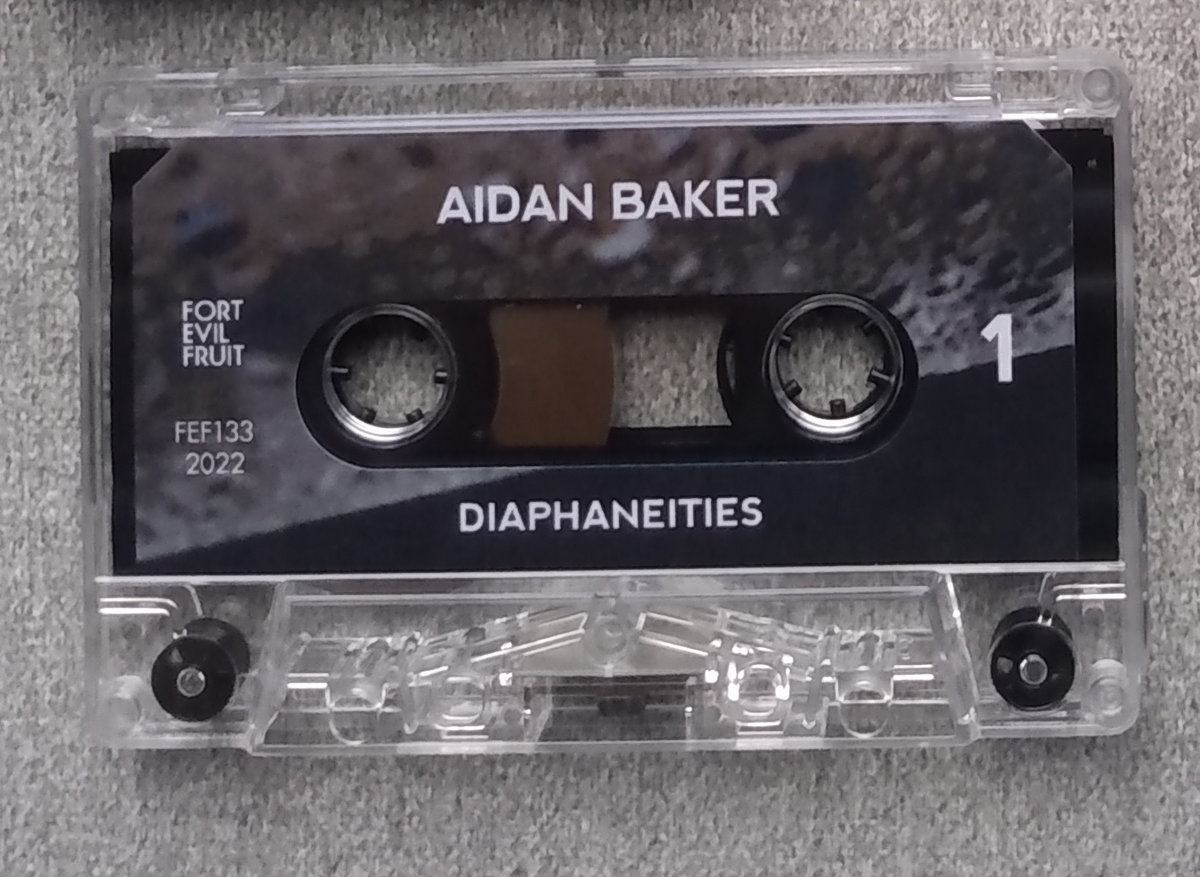 Diaphaneities | Aidan Baker | Fort Evil Fruit