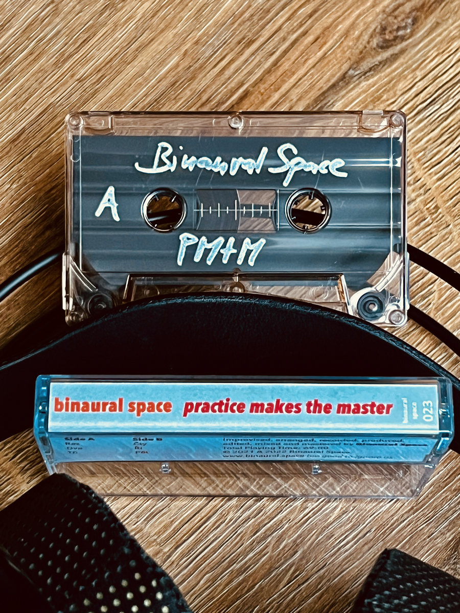 Practice Makes the Master | Binaural Space
