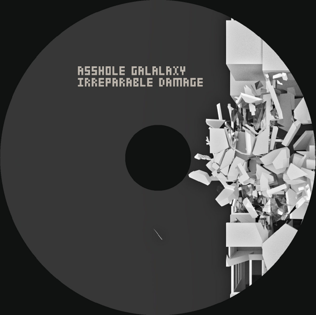 Irreparable Damage | Asshole Galaxy | Mahorka