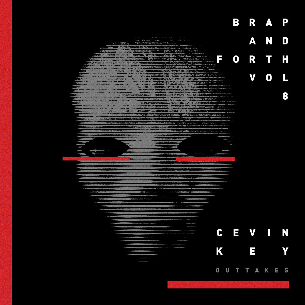 CEVIN KEY - Brap and Forth Vol. 8 Vinyl | Warehouse Finds