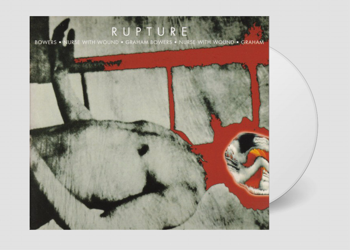 Rupture - Compact Disc | Nurse With Wound